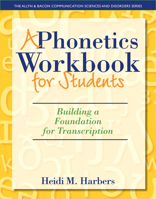 Pearson Education Phonetics Workbook For Students A Pearson Education Phonetics Workbook For Students A
