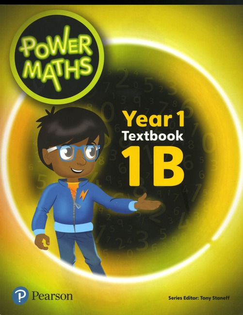 Power Maths Year 1 Textbook 1B Power Maths Year 1 Textbook 1B