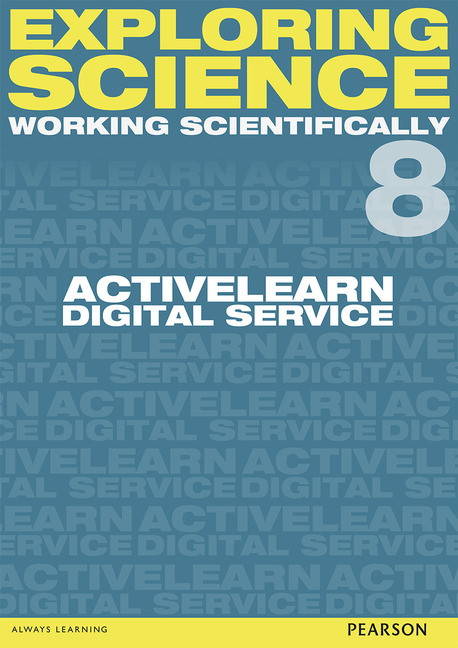 Exploring Science ActiveLearn Digital Service, Year 8
