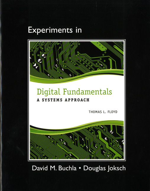 Digital Fundamentals: A Systems Approach