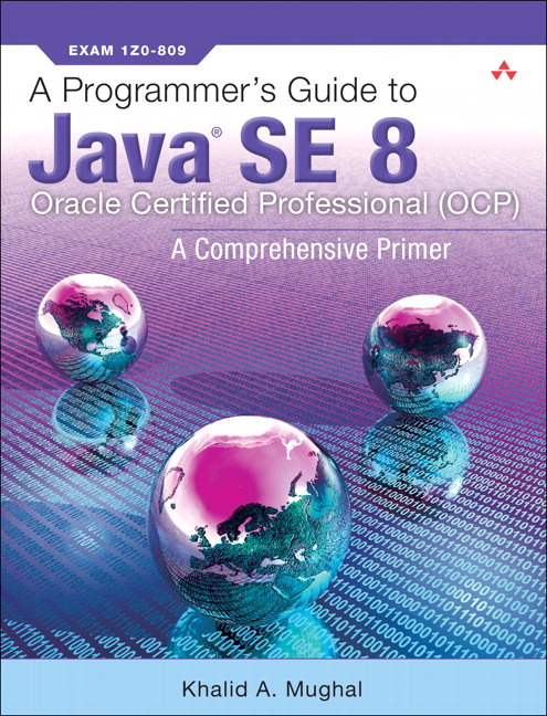 Pearson Education - A Programmer's Guide to Java SE 8 Oracle Certified ...