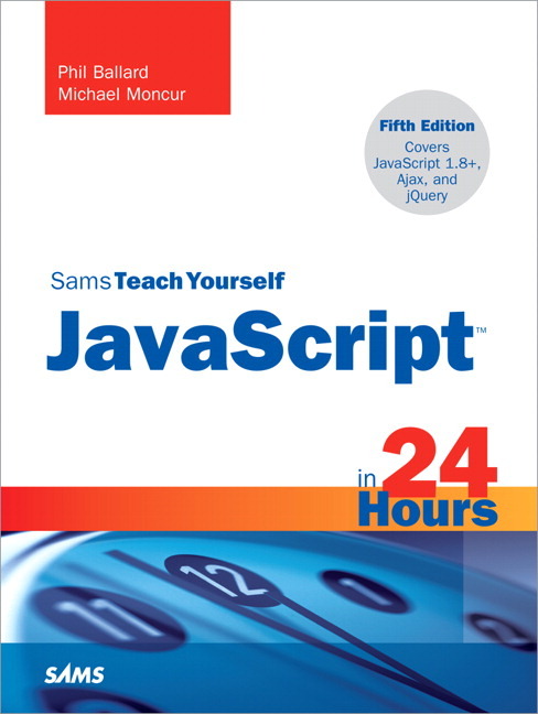 Pearson Education - JavaScript in 24 Hours, Sams Teach Yourself