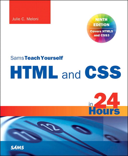 Pearson Education - HTML and CSS in 24 Hours, Sams Teach Yourself ...
